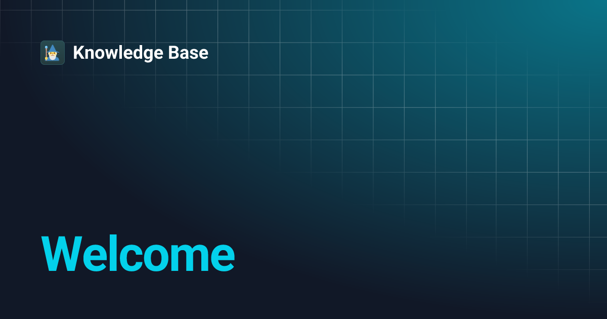 Welcome | Knowledge Base